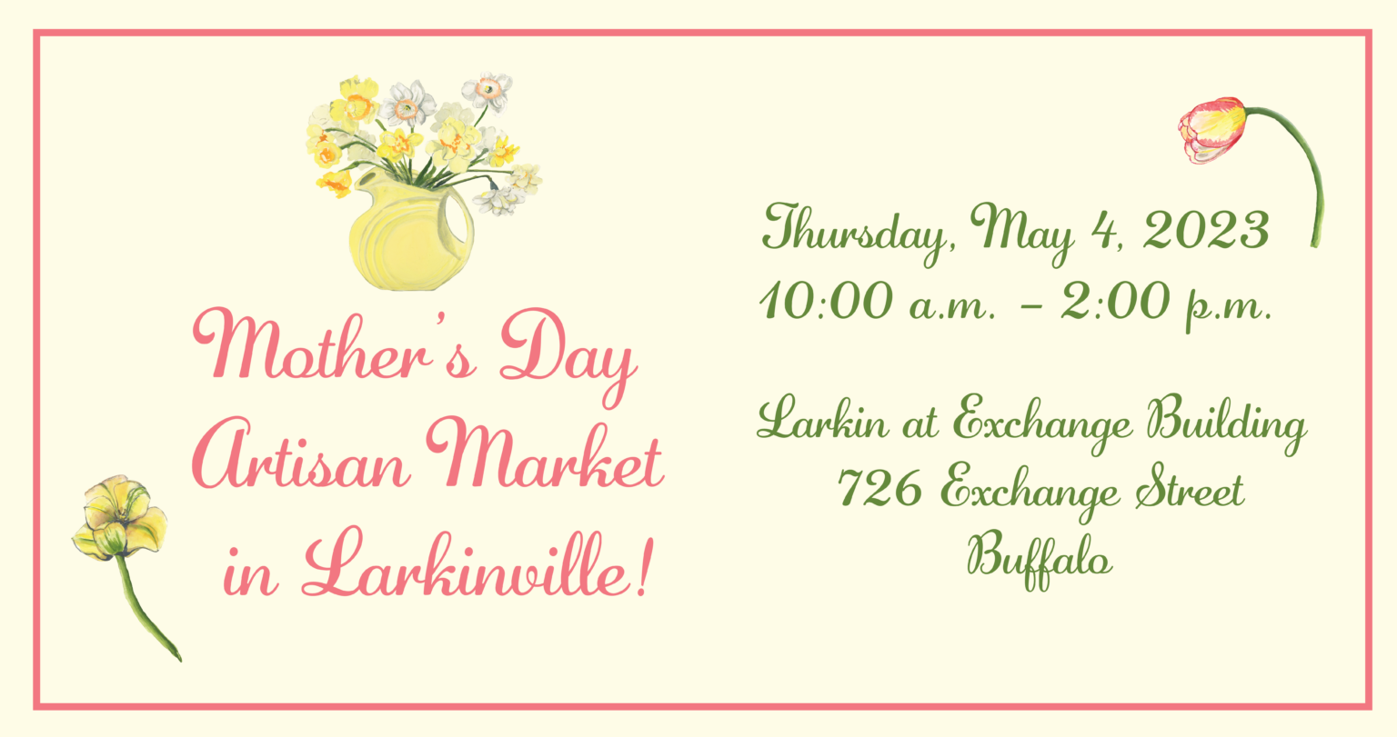 Event Calendar | Things to Do in Larkin Square and Larkinville