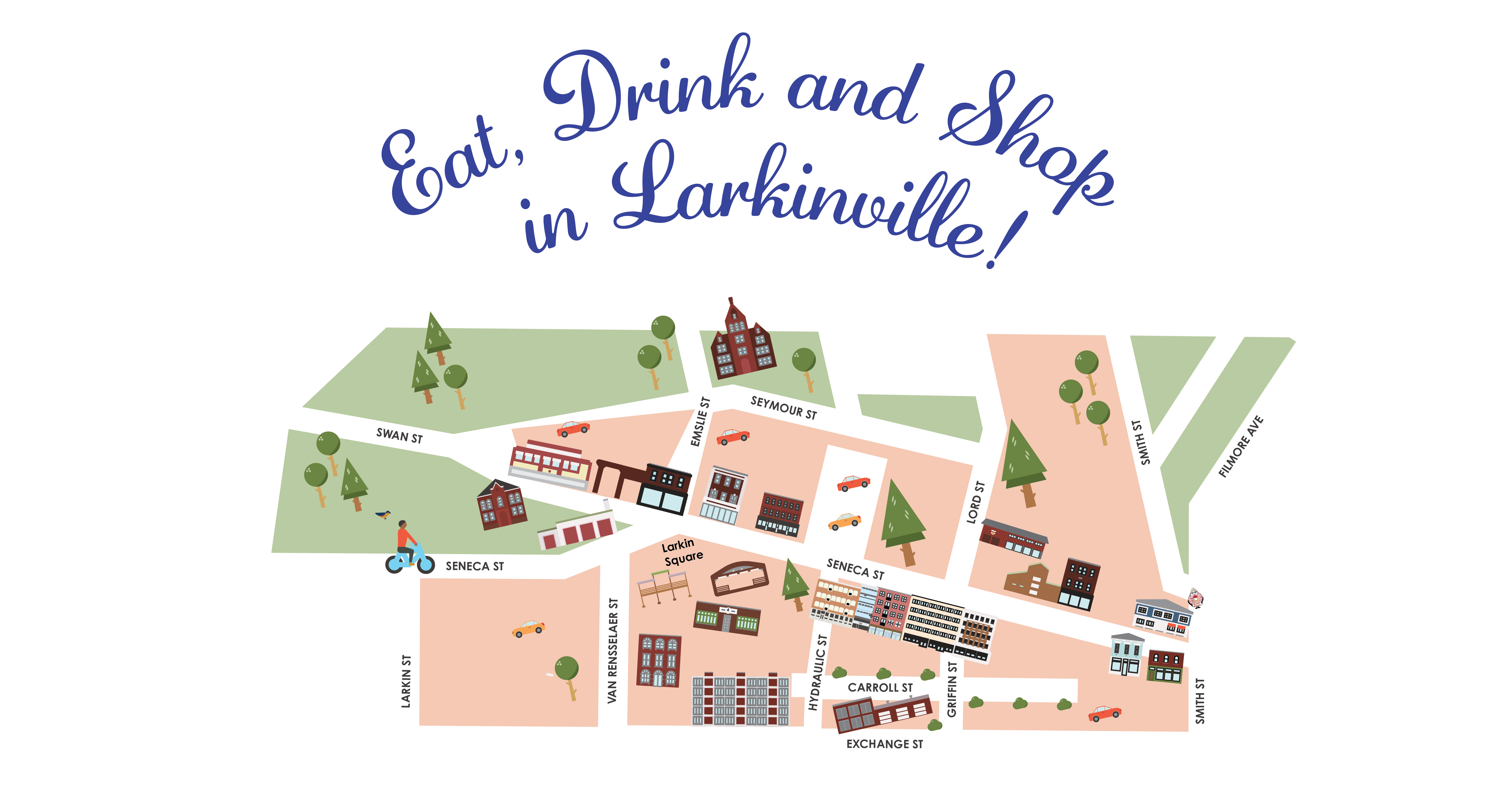 Eat, drink, shop and visit Larkinville - Larkin Square